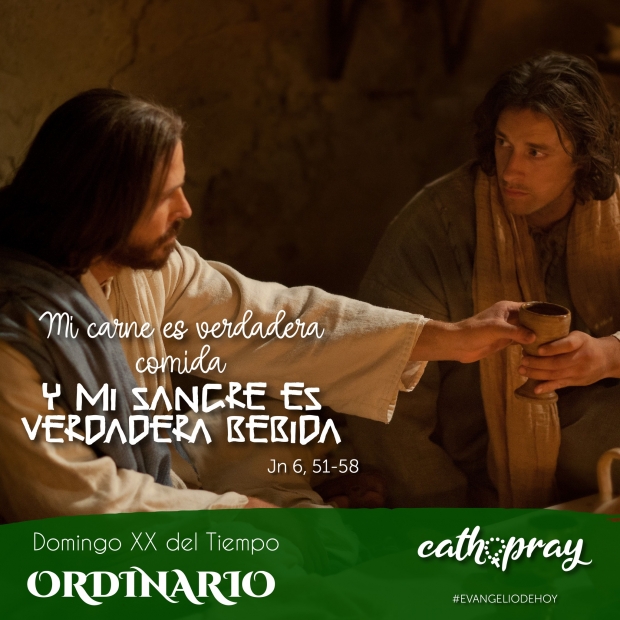 Domingo Vigésimo del Tiempo Ordinario. La Sabiduría que Nutre el Alma ...